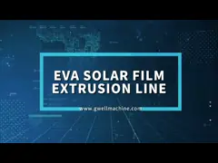 China EVA Solar Film Extrusion Line with 300-700kg/h Output and ≤2% Shrinkage Rate for Multi-Layer Solar Panel Encapsulation for sale