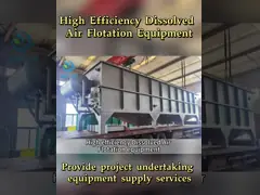 High Efficiency Dissolved Air Flotation Equipment