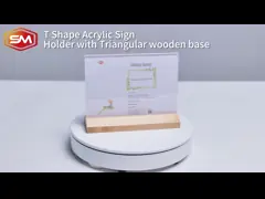 T Shape Acrylic Sign Holder with Triangular wooden base