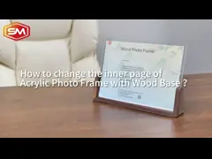 How to change the inner page of Acrylic Photo Frame with Wood Base