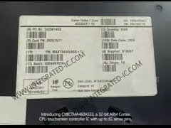 China Integrated Circuit Chip CYAT827AZA64-3200A
 2 Wire Capacitive Touch Screen Controller
 for sale