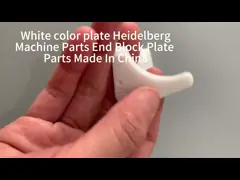 White color plate Heidelberg Machine Parts End Block Plate Parts Made In China.