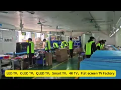 LED TV，OLED TV，QLED TV，Smart TV，4K TV，Flat-screen TV Factory
