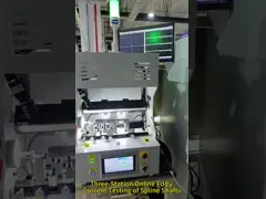 Three-Station Online Eddy Current Testing of Spline Shafts