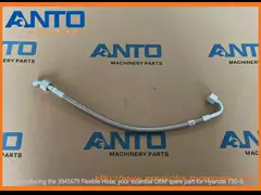 3945679 Flexible Hose Excavator Spare Parts For HYUNDAI 730-9 HL730-9S HL730-9SB
