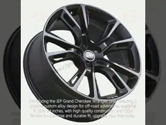 J-e-ep Grand Cherokee Wrangler rims Chrome custom alloy Off-road 18 -24 inches