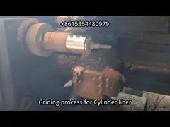 Griding Process of Cylinder liner