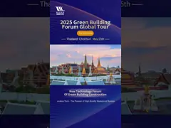 2025 Green Building Forum Global Tour: Thailand-Stop: Ein Meilenstein im nachhaltigen Bau!
