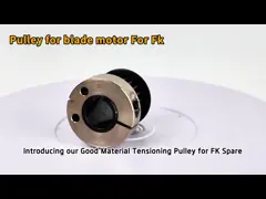 Pulley for Blade Motor for Fk