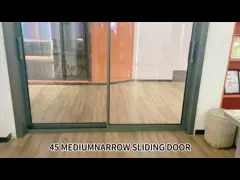45 Sliding door