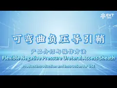 See EVT’s Flexible Negative Pressure Ureteral Access Sheath in Action – Full Setup & Techniques