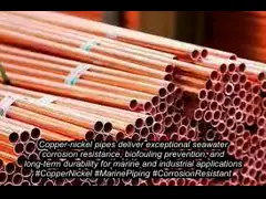 See Why Choose Diameter 1/2 Inch 24 Inch C70600 Pressure Rating Up To 1000 Psi Copper Nickel Pipe