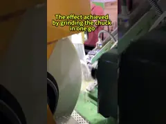 The effect achieved by grinding the chuck in one go
