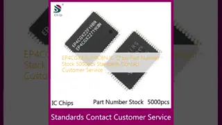 China EP4CGX22CF19C8N IC Chips Part Number Stock 5000pcs Standards Contact Customer Service for sale
