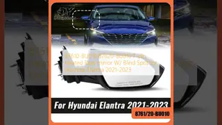 Hyundai Elantra Heated Mirror Blind Spot 2021-2023