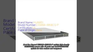CE6866-48S8CQ-P Switch, 10GE/25GE/50GE access switch, 48*10/25 GE SFP28 or 48 x 50 GE SFP56 8*40/100 GE QSFP28 or 8 x 200 GE QSFP56