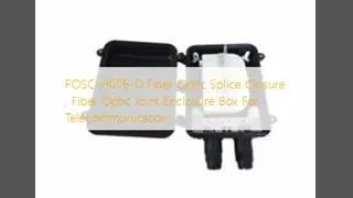 China FOSC-H006-D  Fiber Optic Splice Closure , Fiber Optic Joint Enclosure Box For Telecommunication for sale