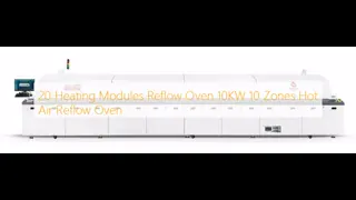 China 20 Heating Modules Reflow Oven 10KW 10 Zones Hot Air Reflow Oven for sale