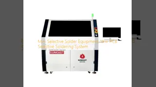 China Mini Selective Solder Equipment 11kw PCB Selective Soldering System for sale