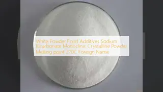 China White Powder Food Additives Sodium Bicarbonate Monoclinic Crystalline Powder Melting point 270C Foreign Name for sale