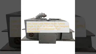 Pelton Turbine: High Head Power