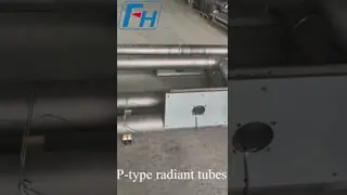 P-type Radiant Tubes