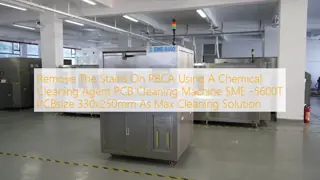 China Remove The Stains On PBCA Using A Chemical Cleaning Agent PCB Cleaning Machine SME -5600T PCBsize 330x250mm As Max Cleaning Solution for sale
