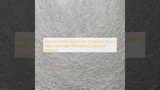 Glass Fiber Mat: Saltwater Resistant Reinforcement