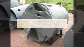 China Drilling Rig Components , Rotary Drilling Augers Double Cut Flat Drilling Bucket And Auger Attachment for sale