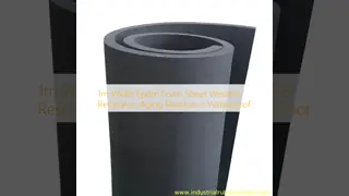 EPDM Foam Sheet Weatherproof & Waterproof