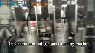 T63 ALUMINUM FOIL CONTAINER MAKING MACHINE