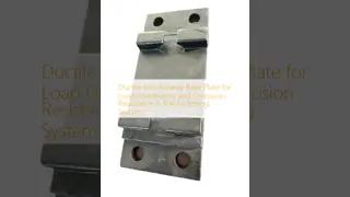 Ductile Iron Railway Base Plate