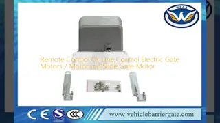Motorised Slide Gate Motor 
Easy Gate Automation