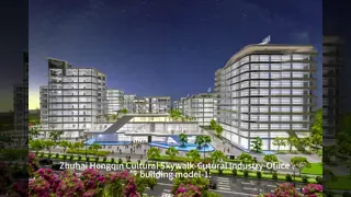 Zhuhai Hengqin Cultural Skywalk-Cutural Industry-Ofiice building model