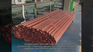 Copper Pipes: Superior Corrosion Resistance and Long-Term Reliability for Industrial Systems