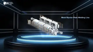 Section 18 Metal Bipolar Plate Welding Line