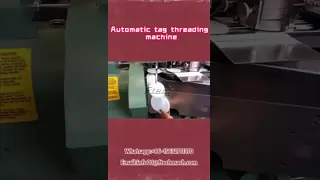 Automatic  Hangtag Stringing Machine Fast Production