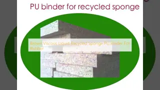 PU Binder For Recycled Sponge