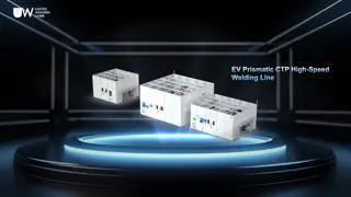 EV Prismatic CTP High-Speed Welding Line