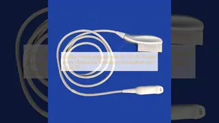 Phased Array Ultrasound Probe Repair Sp D