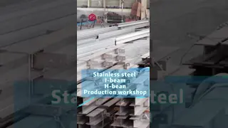 Zhaotai Stainless Steel — Real Shot of Stainless Steel I-beam H-beam Production Workshop