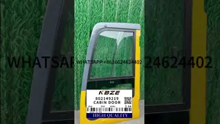KBZE BRAND OEM QUALITY 802149219 CABIN DOOR ASSEMBLY REPLCACEMENT FOR XCMG XE210 XE215 EXCAVATOR