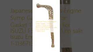 Isuzu FSR FVR Oil Pan Gasket 1113671310