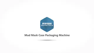 Automatic Mud Mask Case Packing Machine