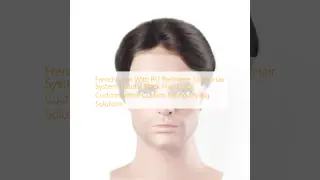 Natural Black Hair System Custom Fit Styling