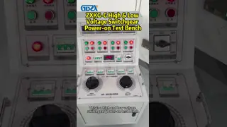 ZXKG-G High & Low Voltage Switchgear Power-on Test Bench