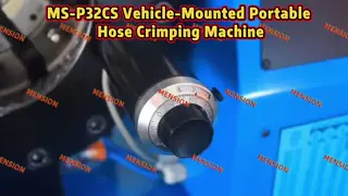 MS-P32CS Vehicle-Mounted Portable Hose Crimping Machine
