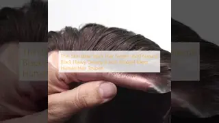 Natural Thin Skin Hair System Heavy Density Toupee