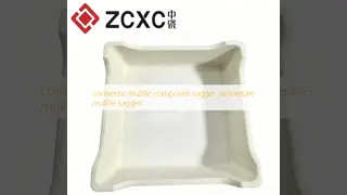High Performance Cordierite Mullite Saggers for Battery