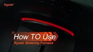 How to use the Kyozir Sintering Furnace？